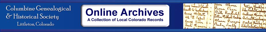 Columbine Genealogical & Historical Society - Online Archives